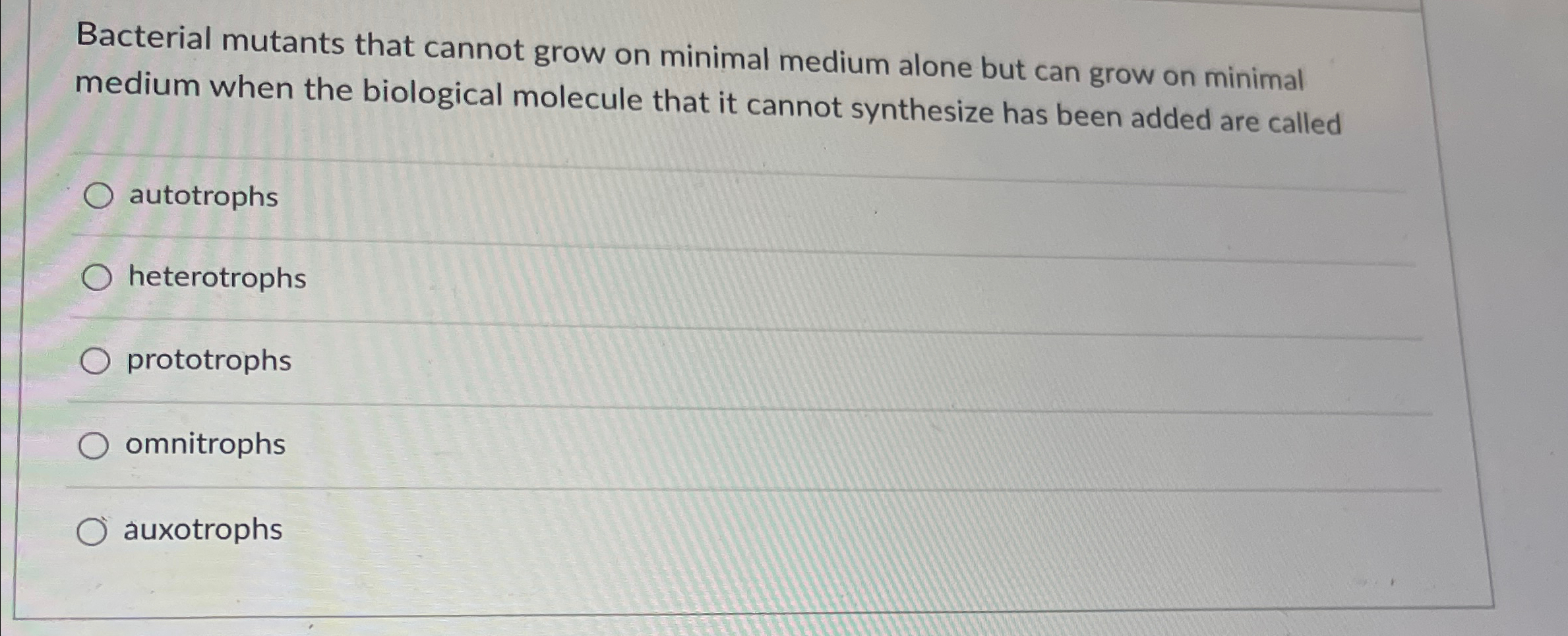Solved Bacterial mutants that cannot grow on minimal medium | Chegg.com