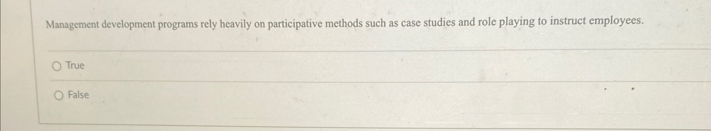 Solved Management development programs rely heavily on | Chegg.com