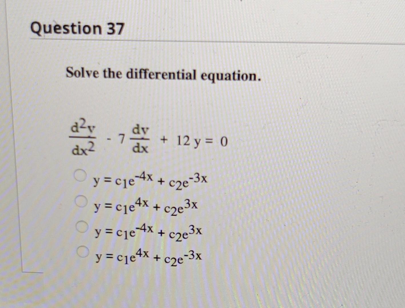 Solved Question 37 Solve the differential equation. d2v dx2 | Chegg.com