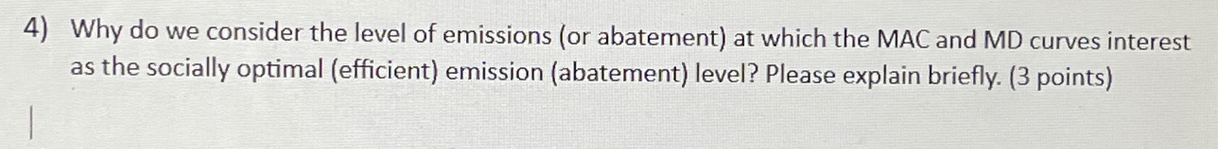 Solved Why do we consider the level of emissions (or | Chegg.com