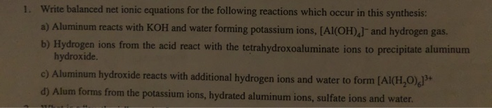 Solved 1. Write balanced net ionic equations for the | Chegg.com