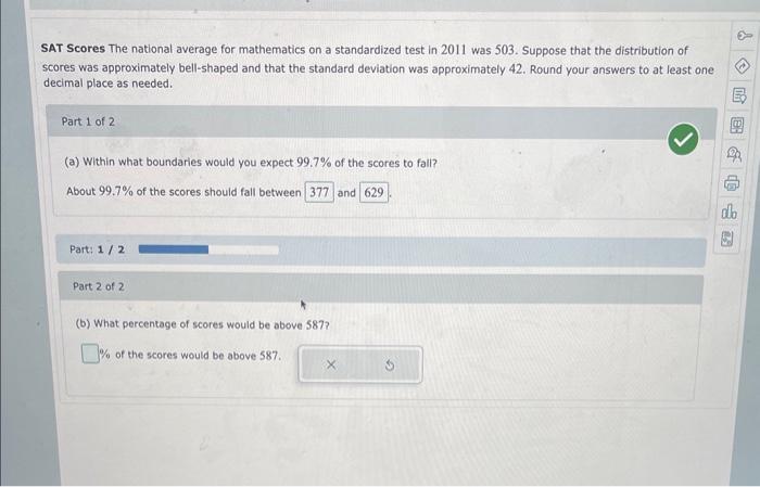 Solved SAT Scores The national average for mathematics on a | Chegg.com