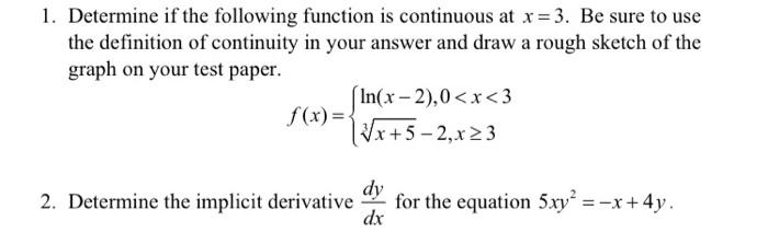 Solved 1. Determine if the following function is continuous | Chegg.com