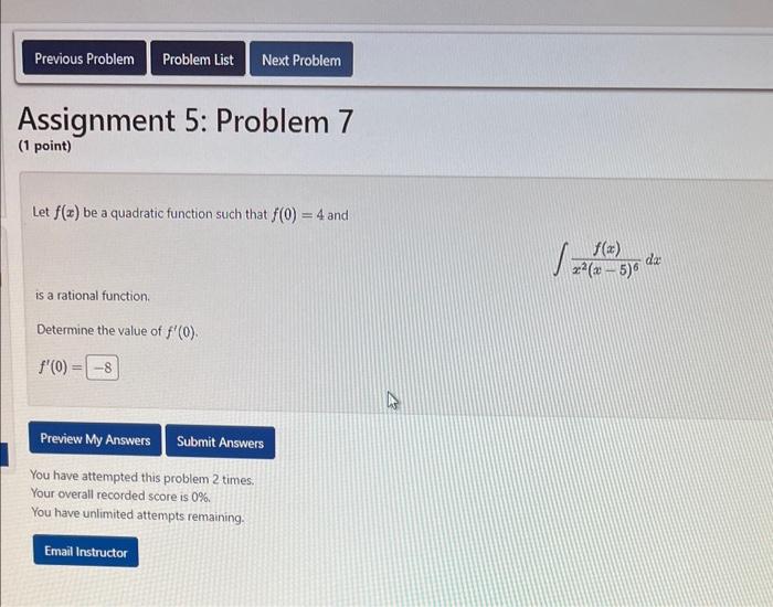 Solved Assignment 5: Problem 7 (1 point) Let f(x) be a | Chegg.com