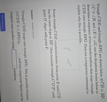 Solved Triangle CDE and triangle BFG ﻿are drawn below. If | Chegg.com