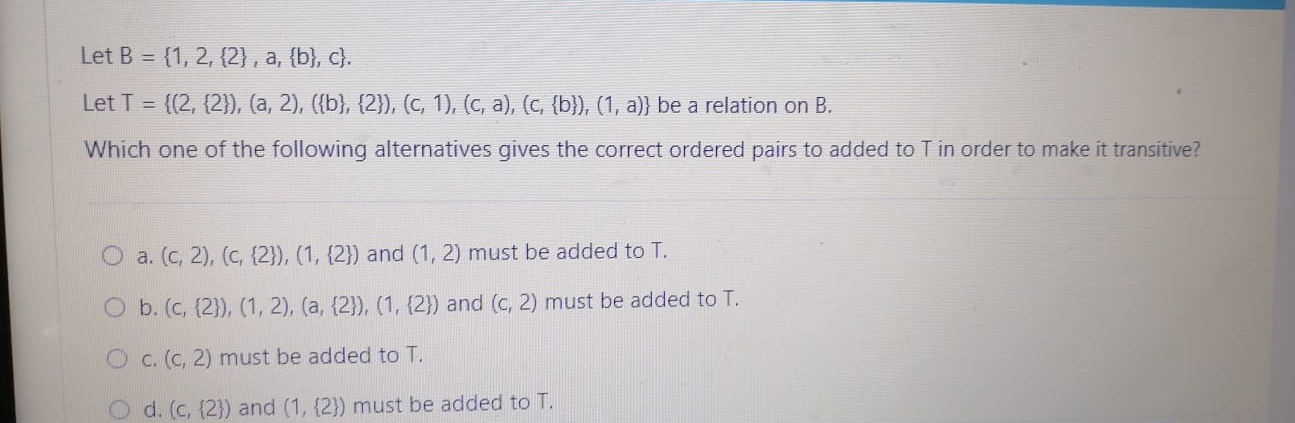 Solved Let B={1,2,{2},a,{b},c}.Let | Chegg.com Solved Let B={1,2,{2},a,{b},c}.Let | Chegg.com