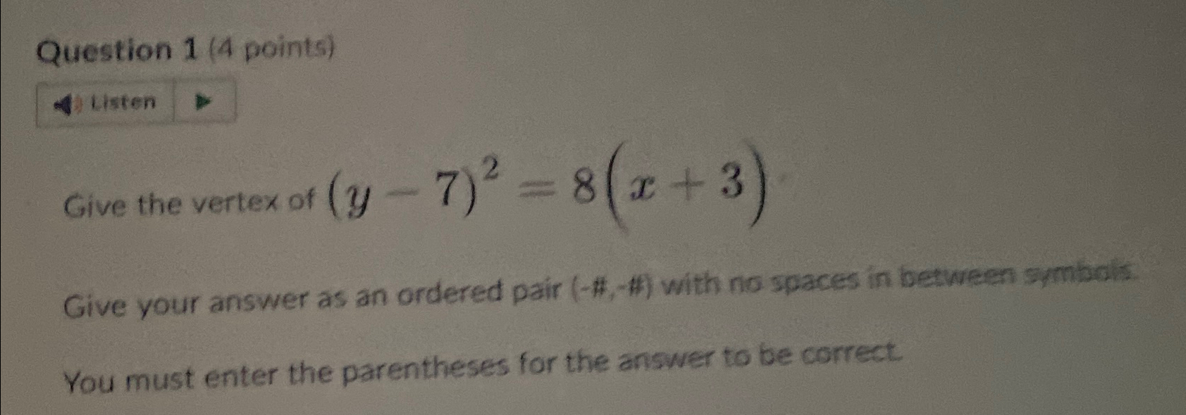 Solved Question 1 (4 ﻿points)Give the vertex of | Chegg.com