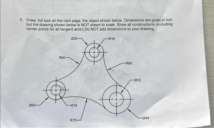 5. Draw, full size on the next page, the object shown | Chegg.com