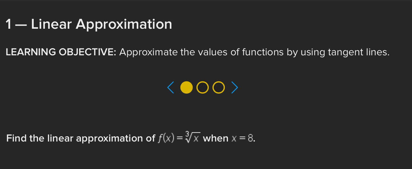 Solved 1- ﻿Linear ApproximationLEARNING OBJECTIVE: | Chegg.com