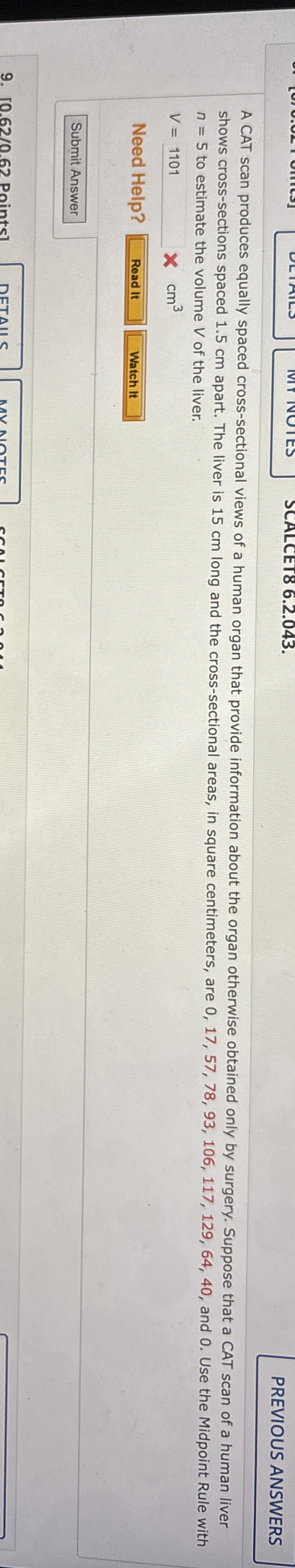 Solved A CAT scan produces equally spaced cross-sectional | Chegg.com