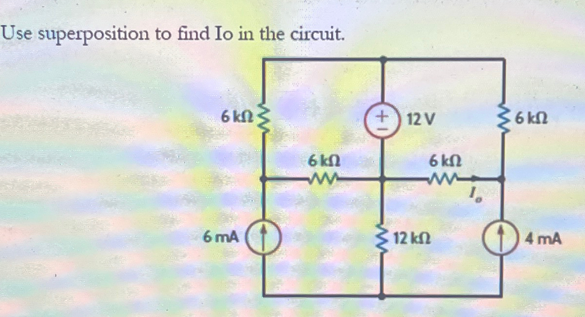 Solved Use superposition to find Io in the circuit. | Chegg.com Solved Use superposition to find Io in the circuit. | Chegg.com