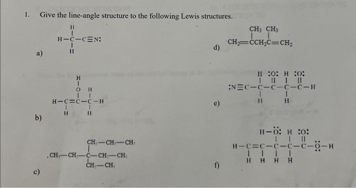 Solved 1. Give the line-angle structure to the following | Chegg.com