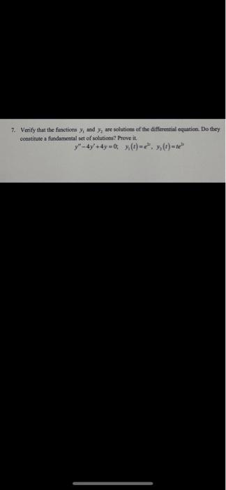 Solved 7. Verify that the functions y1 and y2 are solutions | Chegg.com