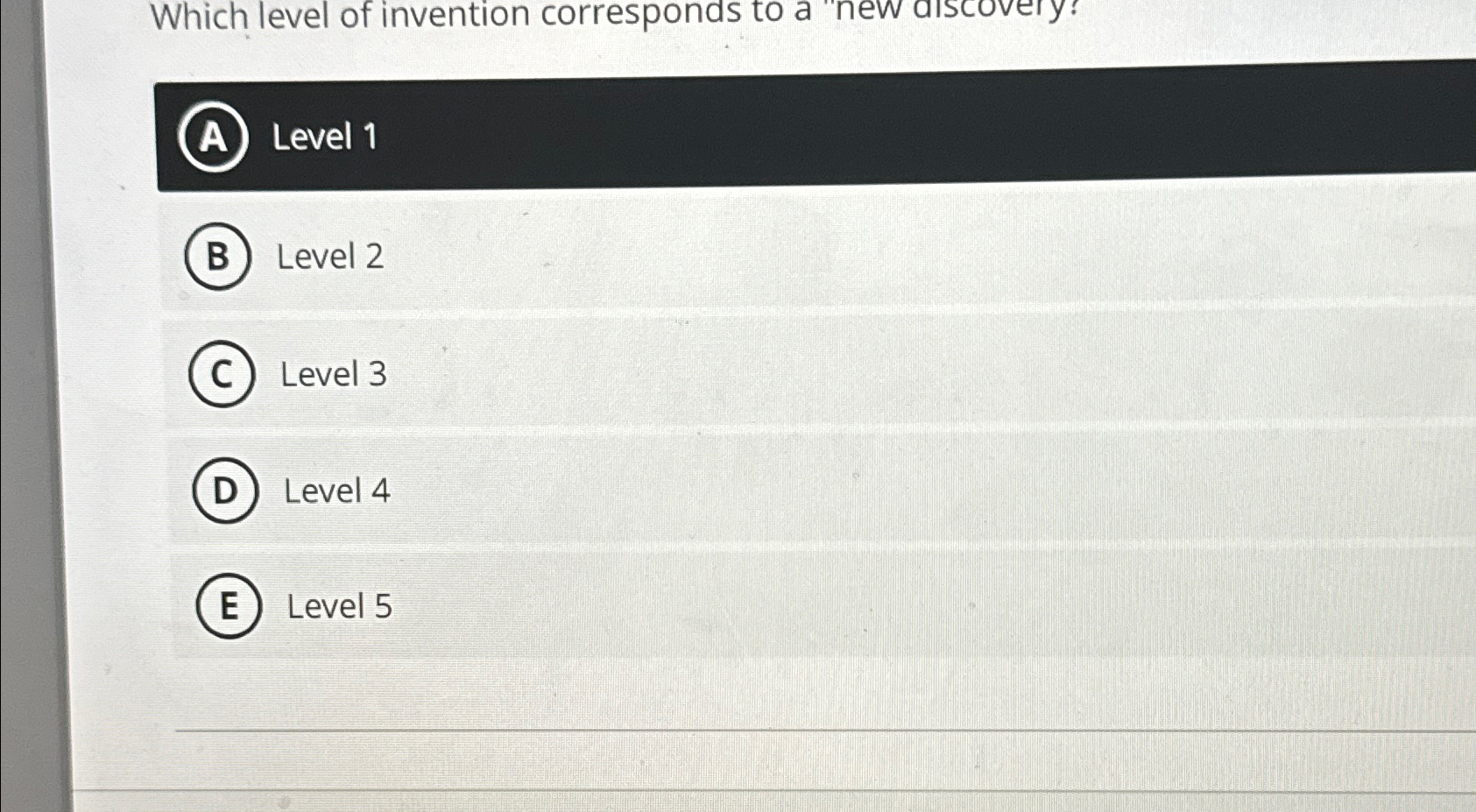 Solved Which level of invention corresponds to a "new | Chegg.com