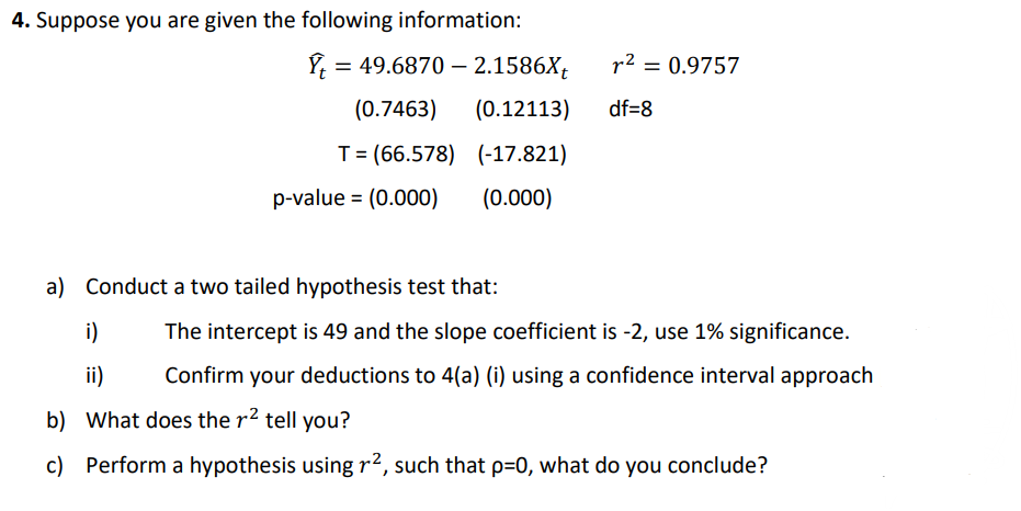 Solved Suppose you are given the following | Chegg.com