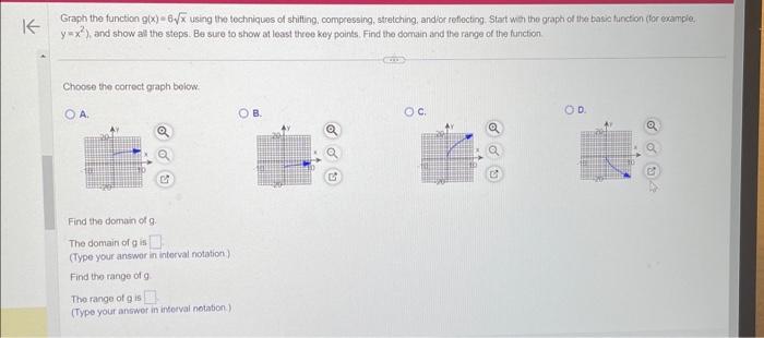 Solved Graph the function g(x)=6x using the tochniques of | Chegg.com