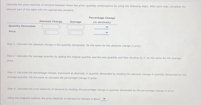 Solved 1. Calculating the price elasticity of demand: A | Chegg.com
