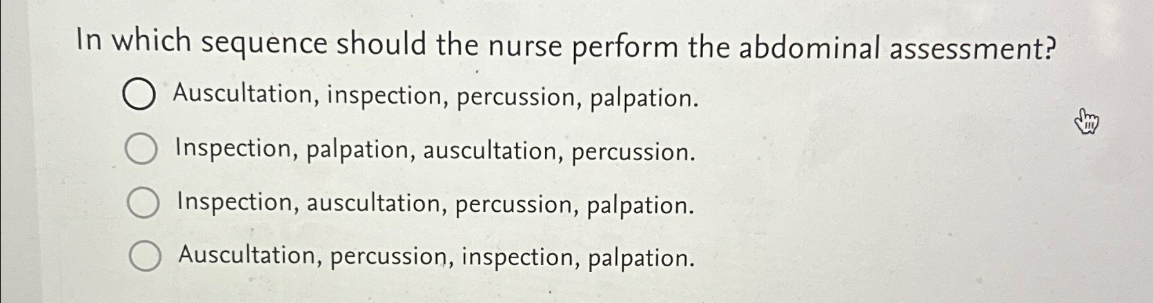 Solved In which sequence should the nurse perform the | Chegg.com