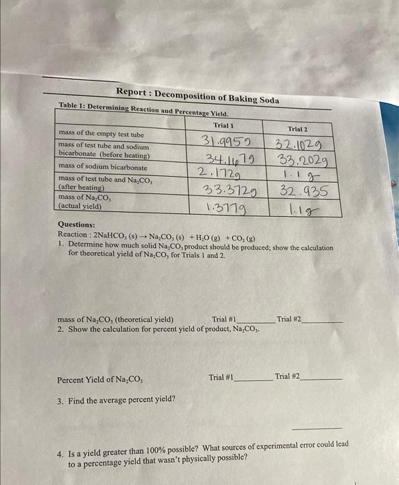 Solved Questions: Reaction : 2NaHCO3( s)→Na2CO3( | Chegg.com