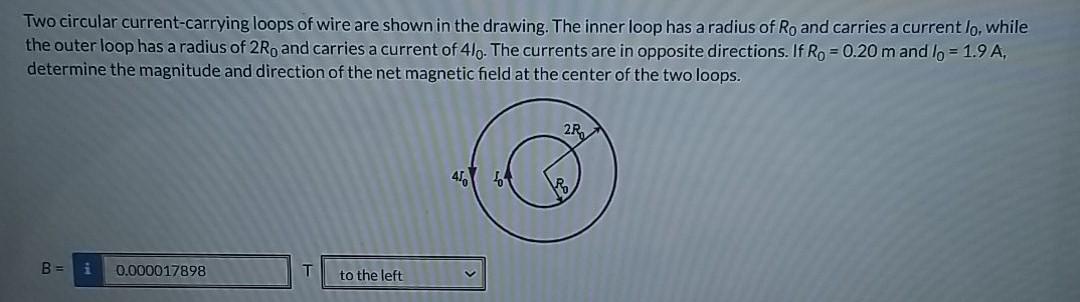 Solved Two circular current-carrying loops of wire are shown | Chegg.com