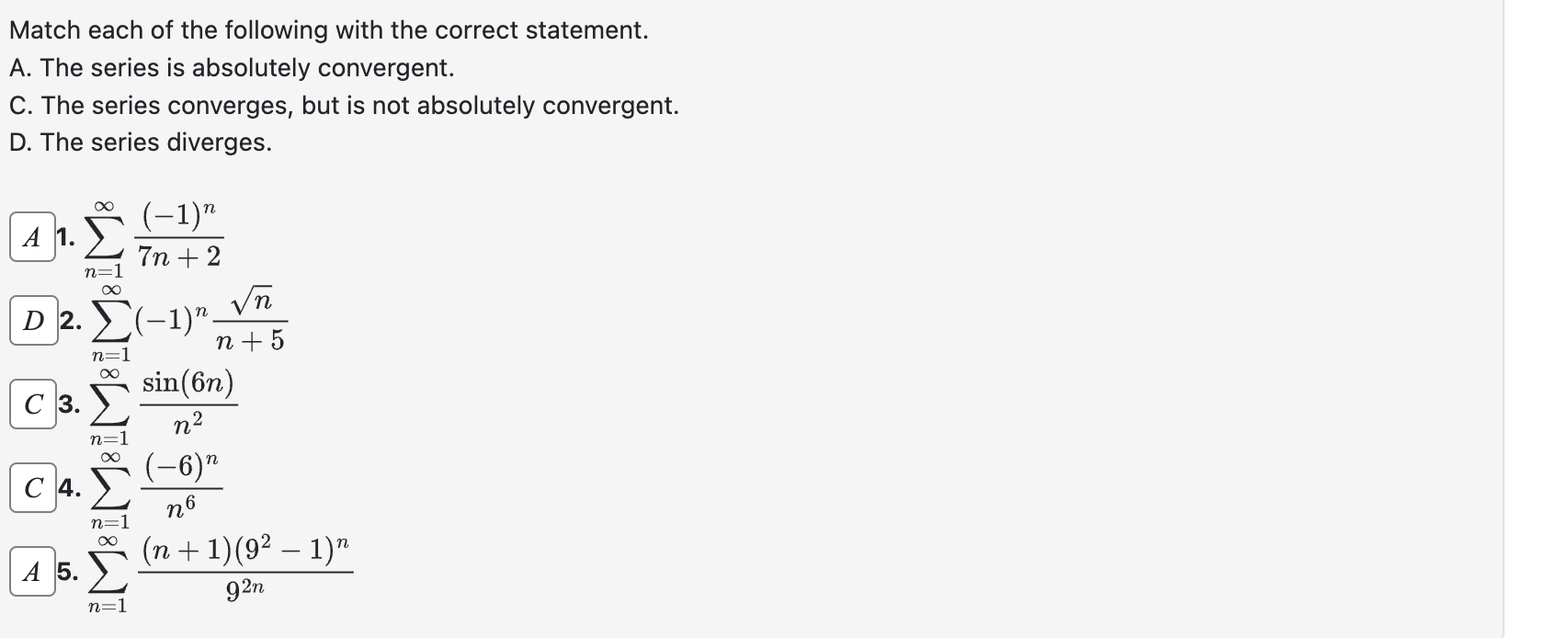 Solved Match each of the following with the correct | Chegg.com