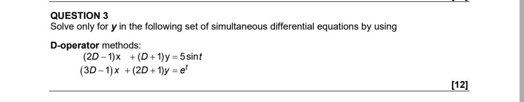 Solved QUESTION 3 Solve only for y in the following set of | Chegg.com