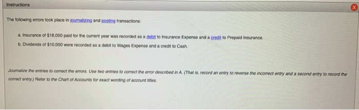 Solved Instructions x The following errors took place in | Chegg.com