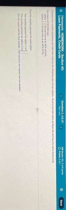 Solved III Save Homework: HOMEWORK - Section 4D: Question 2, | Chegg.com