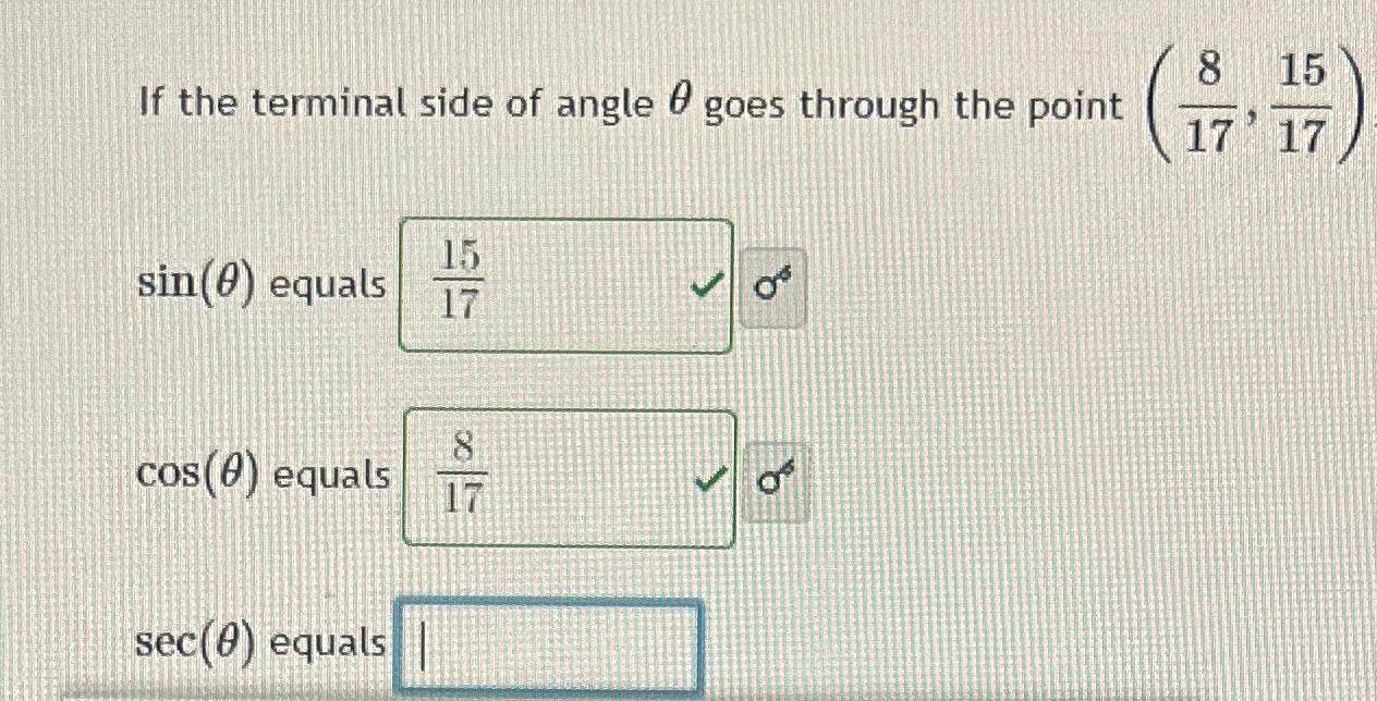 Solved If the terminal side of angle θ ﻿goes through the | Chegg.com