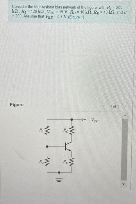Solved Consider the four-resistor bias network of the | Chegg.com