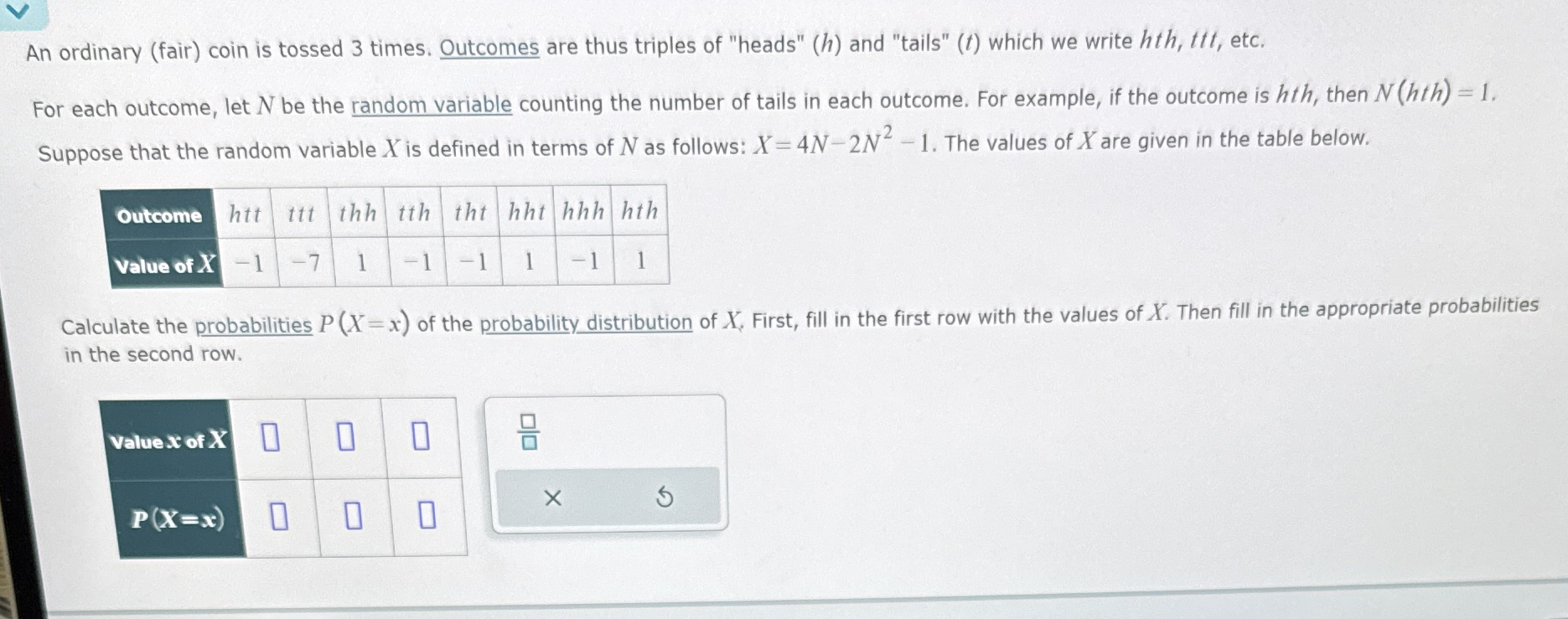 Solved An ordinary (fair) ﻿coin is tossed 3 ﻿times. Outcomes | Chegg.com