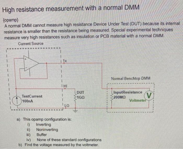 Solved High resistance measurement with a normal DMM {opamp) | Chegg.com