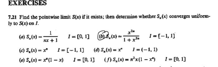 Solved 21 Find the pointwise limit S(x) if it exists; then | Chegg.com