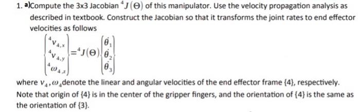 1. a)Compute the 3×3 Jacobian 4J(Θ) of this | Chegg.com