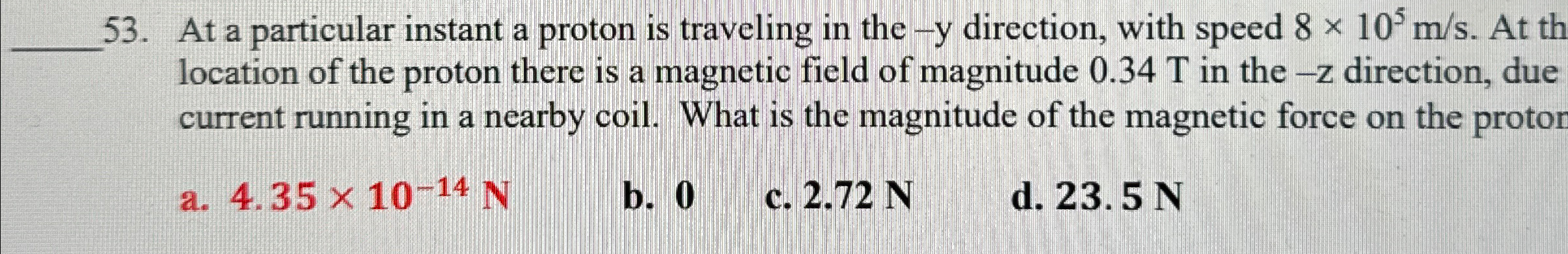Solved At a particular instant a proton is traveling in the | Chegg.com