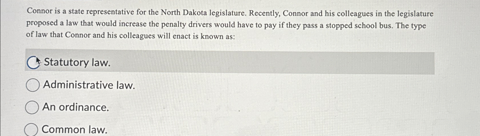 Solved Connor is a state representative for the North Dakota | Chegg.com Solved Connor is a state representative for the North Dakota | Chegg.com