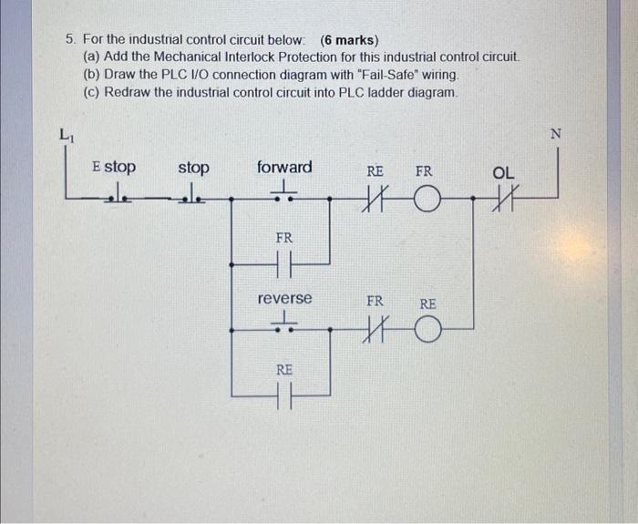 Solved 5. For the industrial control circuit below: (6 | Chegg.com
