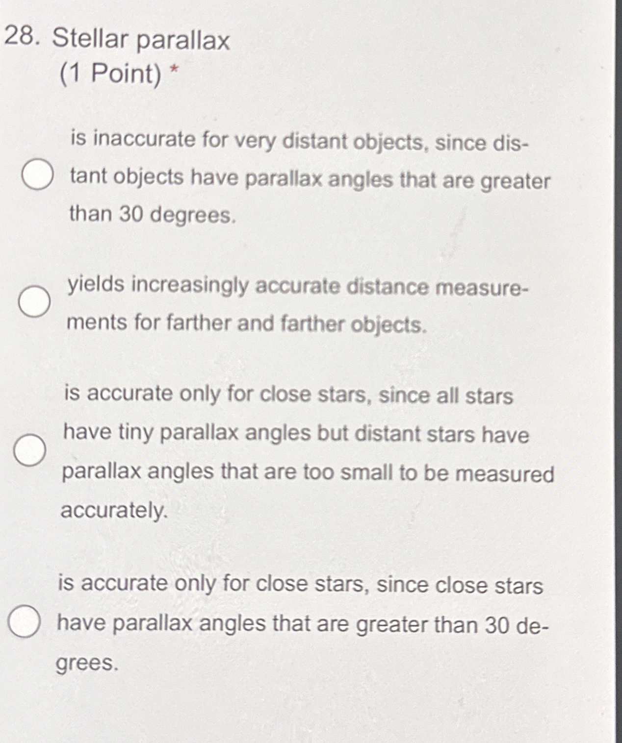 Solved Stellar parallax(1 ﻿Point) *is inaccurate for very | Chegg.com