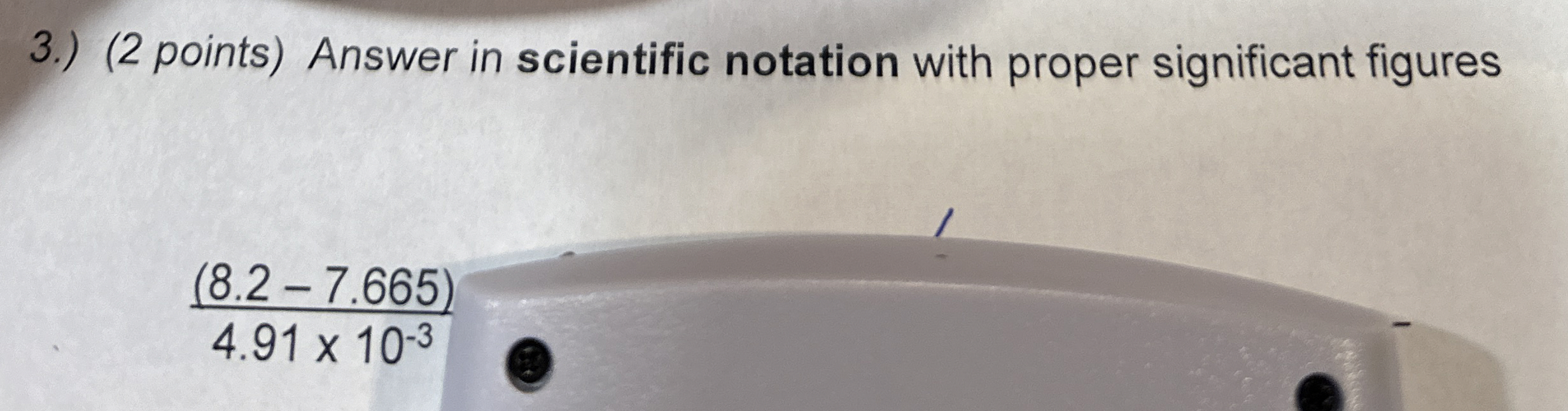 Solved 3.) (2 ﻿points) ﻿Answer in scientific notation with | Chegg.com
