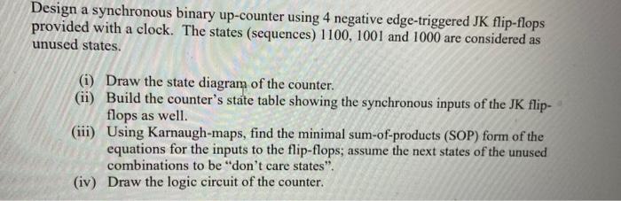 Solved Design a synchronous binary up-counter using 4 | Chegg.com