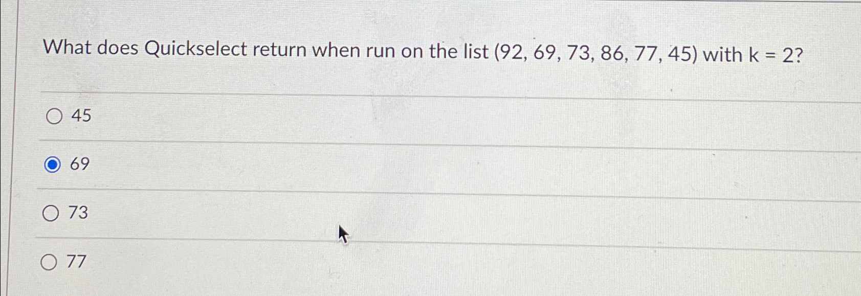 Solved What does Quickselect return when run on the list | Chegg.com