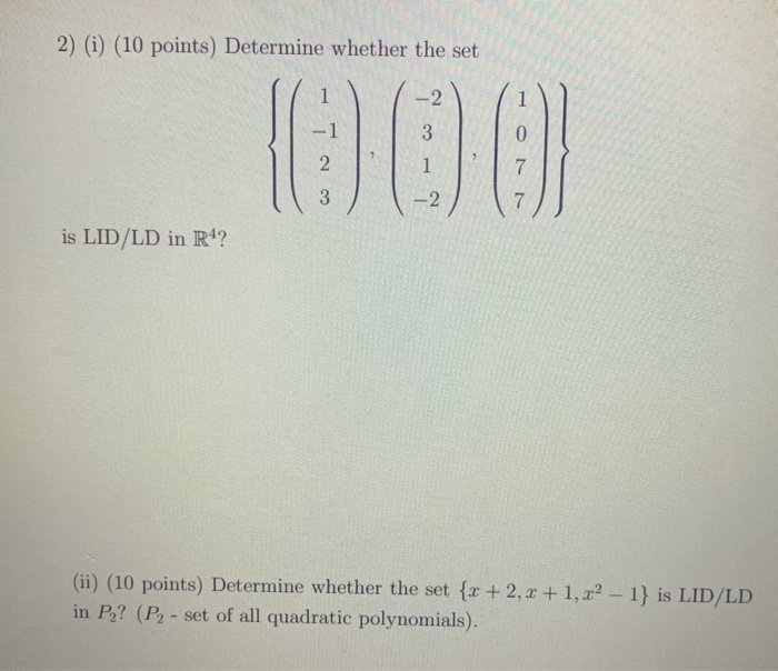 Solved 2) (i) (10 points) Determine whether the set N 000 - | Chegg.com Solved 2) (i) (10 points) Determine whether the set N 000 - | Chegg.com