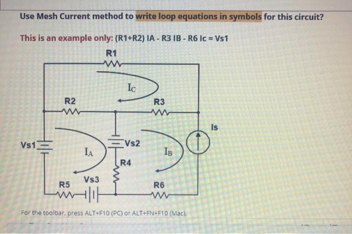 Solved Use Mesh Current method to write loop equations in | Chegg.com