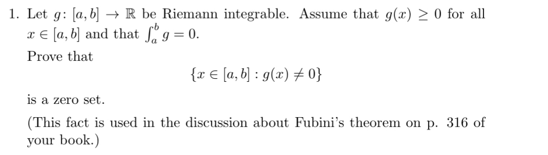 Solved Let g:[a,b]→R ﻿be Riemann integrable. Assume that | Chegg.com