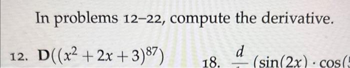 Solved In problems 12−22, compute the derivative. 12. | Chegg.com