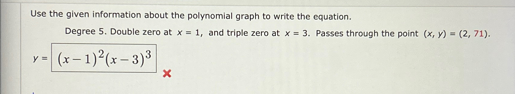 Solved Use the given information about the polynomial graph | Chegg.com