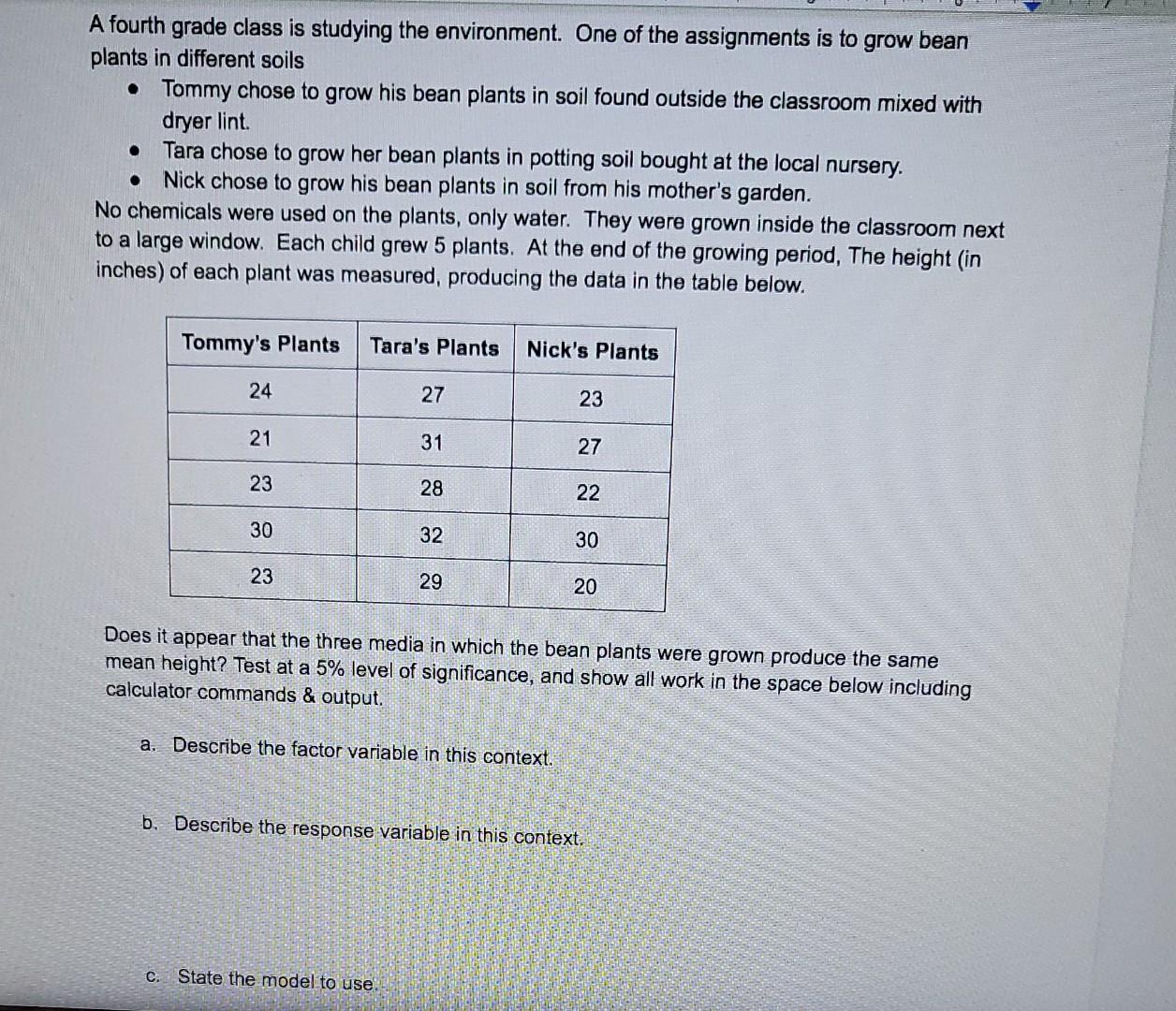 Solved A fourth grade class is studying the environment. One | Chegg.com