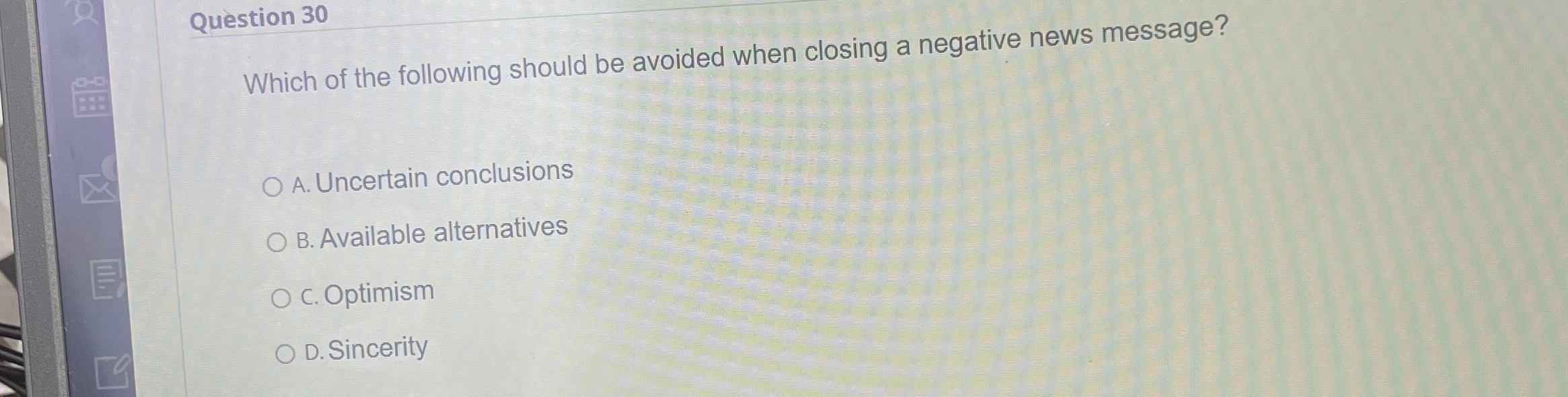 Solved Question 30Which of the following should be avoided | Chegg.com