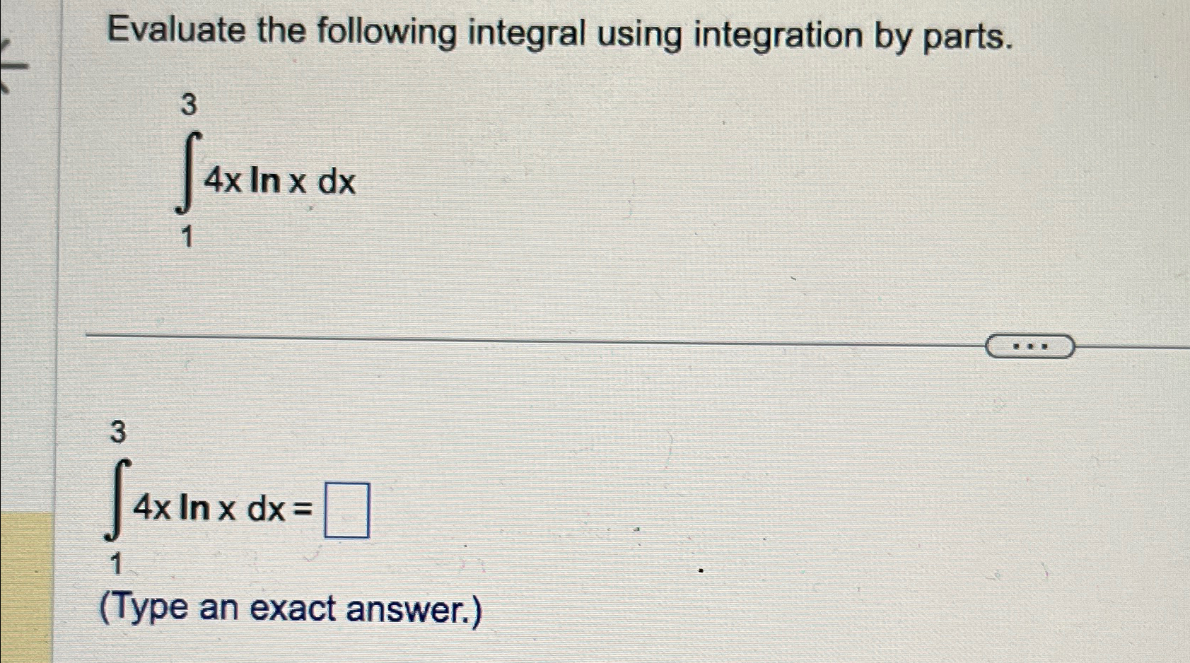 Solved Evaluate the following integral using integration by | Chegg.com