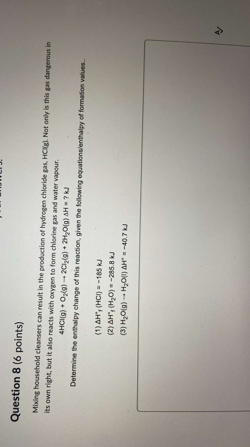 Solved Question 8 (6 ﻿points)Mixing household cleansers can | Chegg.com
